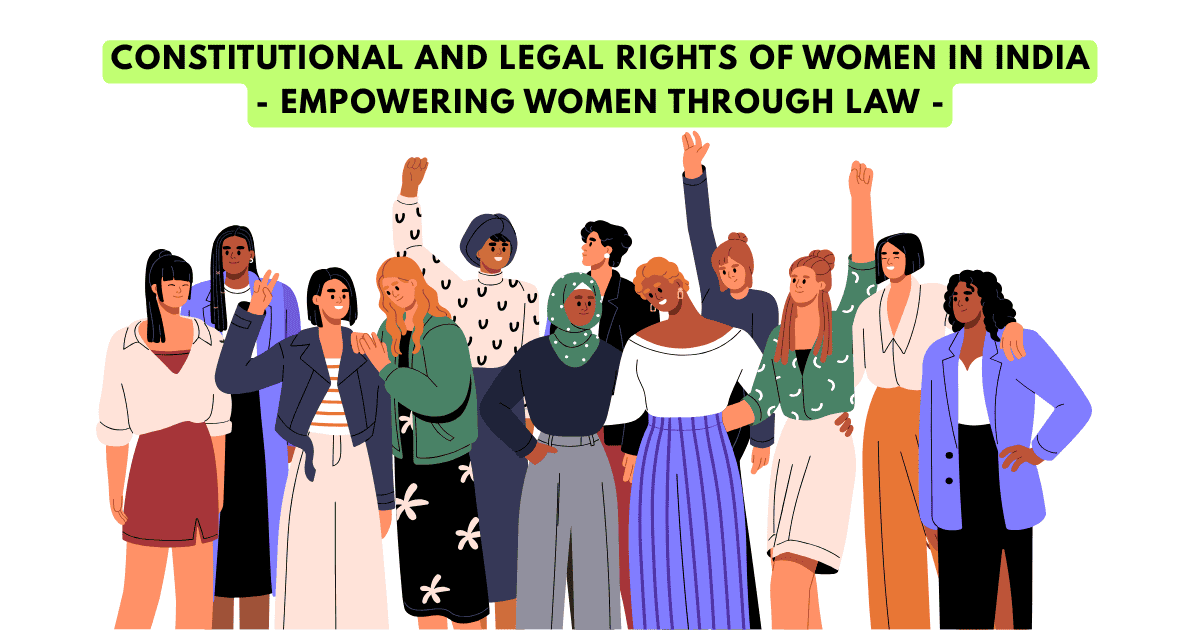 Constitutional and Legal Rights of Women in India - Empowering Women ...
